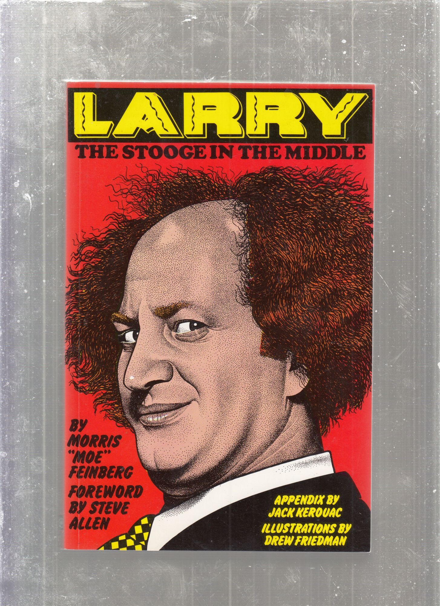 Larry: The Stooge In The Middle | Morris Moe Feinberg, G P. Scratz